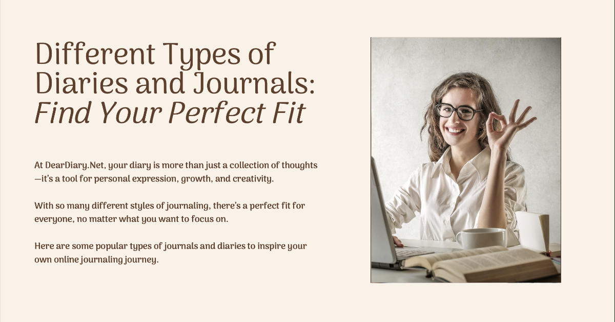 Types of Diaries and Journals | DearDiary.Net